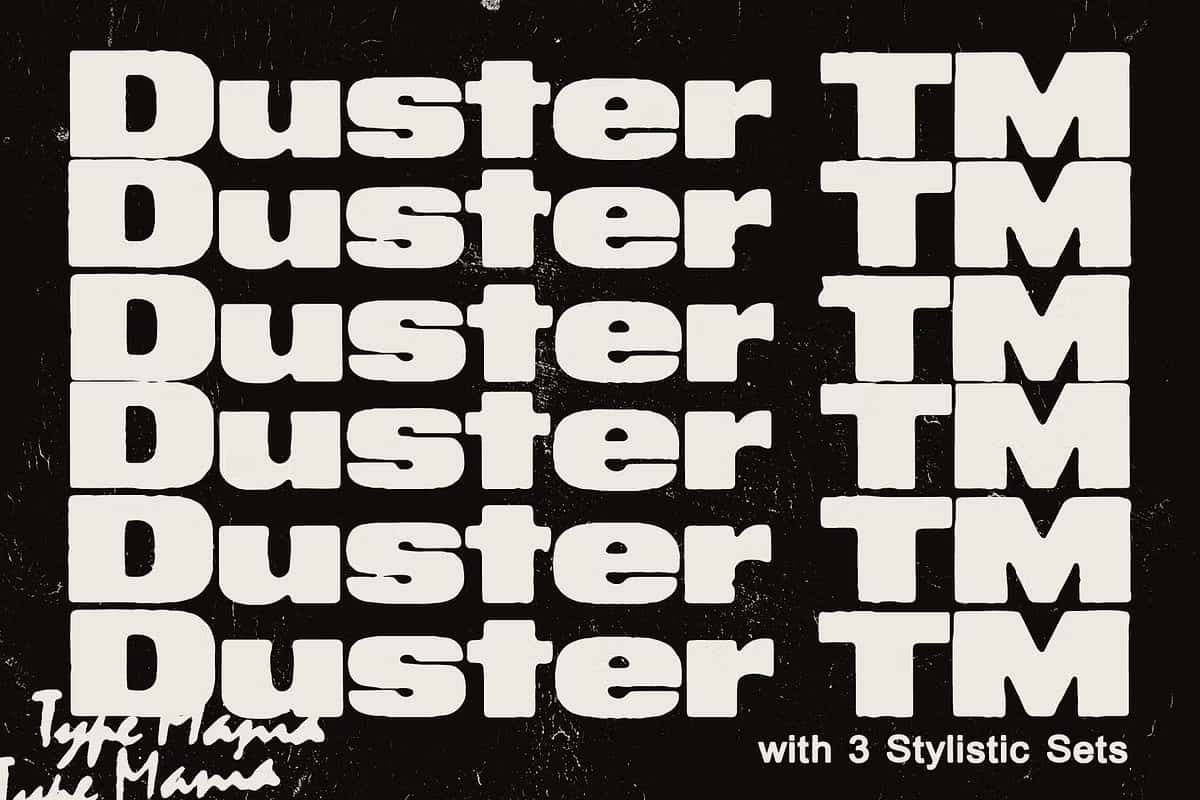 Duster TM – Heavy Distressed Type - Leasted - Graphics Template Resources