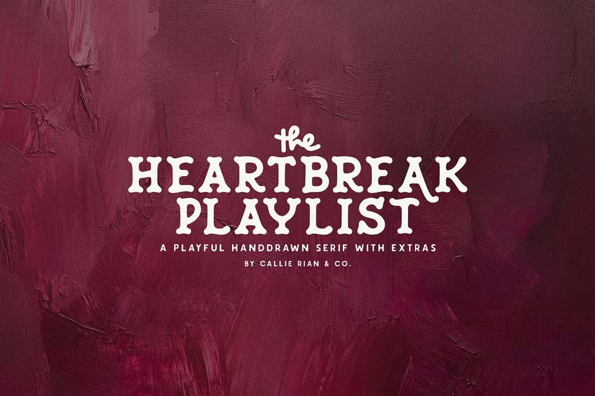 The Heartbreak Playlist Serif Family - Leasted - Graphics Template ...
