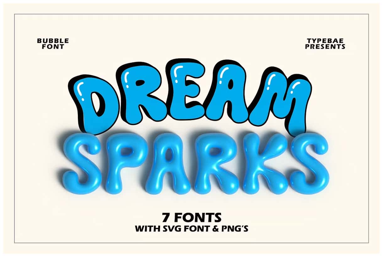 Dream Sparks - Bubble Display Font - Leasted - Graphics Template Resources