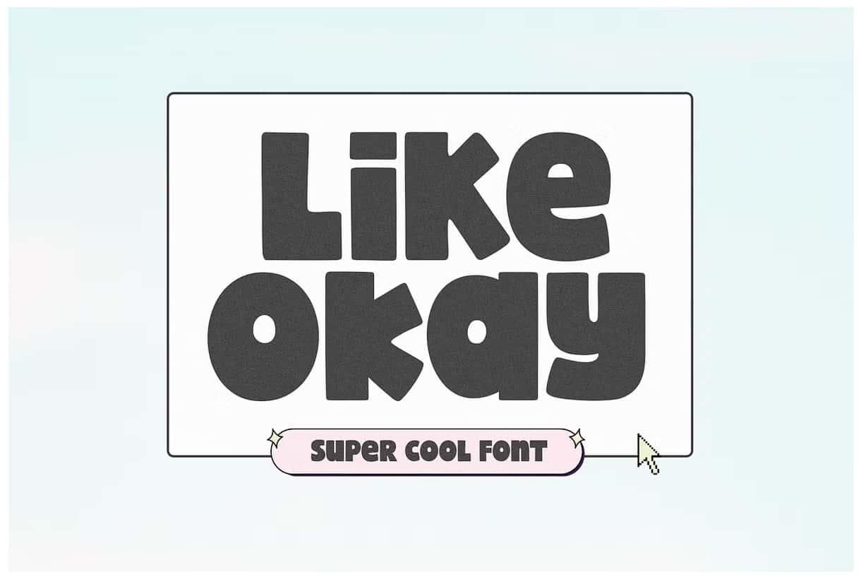 Like Okay | Bold Bubbly Font - Leasted - Graphics Template Resources